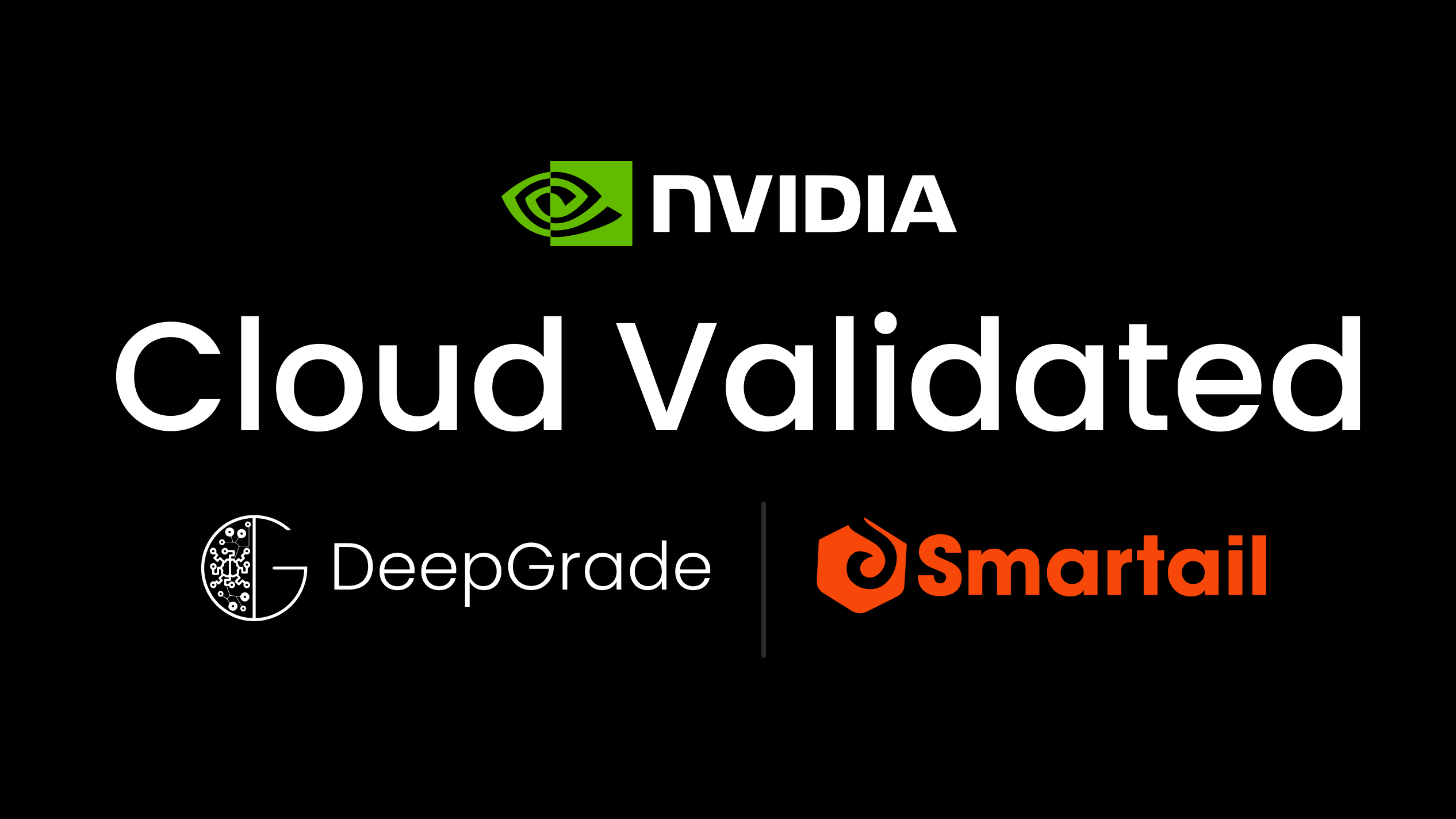 DeepGrade got NVIDIA validated - Smartail